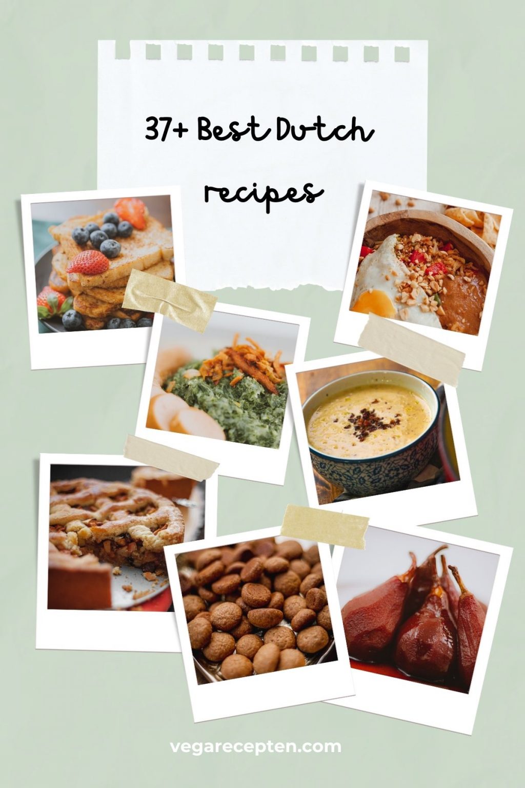 37+ Best Dutch Recipes You Should Try - Vega Recepten